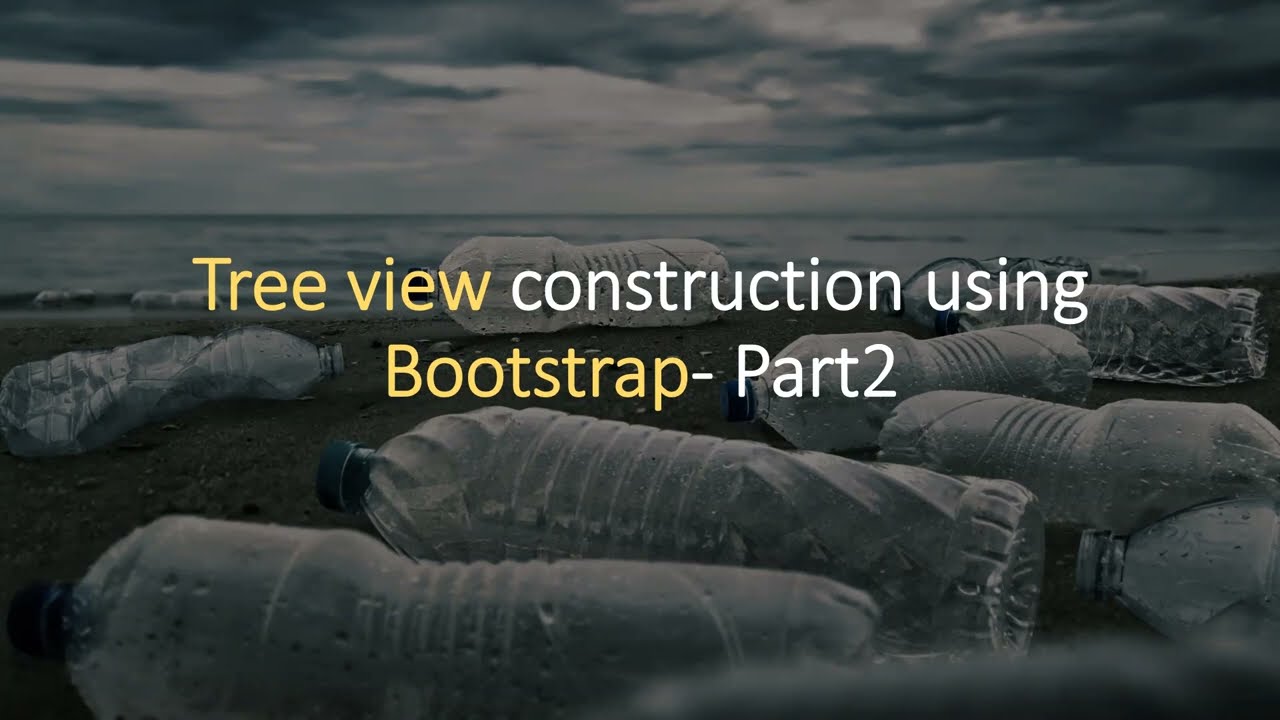 Tree view construction using bootstrap - 2