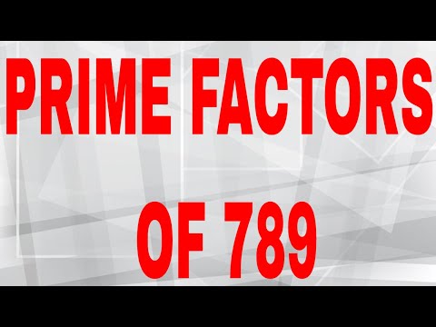 Prime factors of 789|Prime Factorization