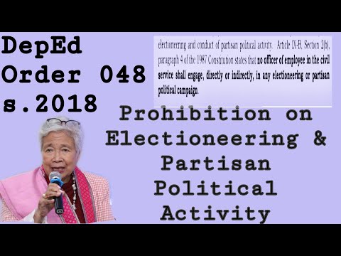 DepEd Order 048 s. 2018 Prohibition on Electioneering & Partisan Political Activity