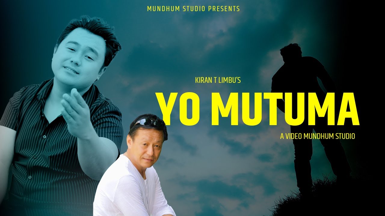 Lyrics & Translations of YO MUTUMA by BADAL LIMBU | Popnable
