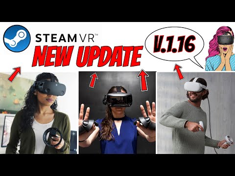 NEW STEAM VR V1.16 UPDATE! & Valve's Year data user growth in Review