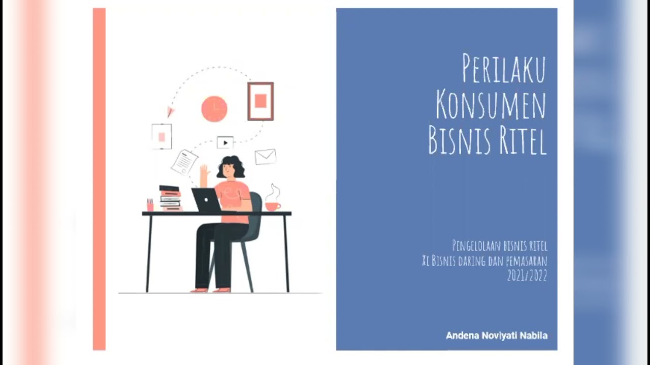 BAB 5 PERILAKU KONSUMEN DALAM BISNIS RITEL| PENGELOLAAN BISNIS RITEL KELAS XI