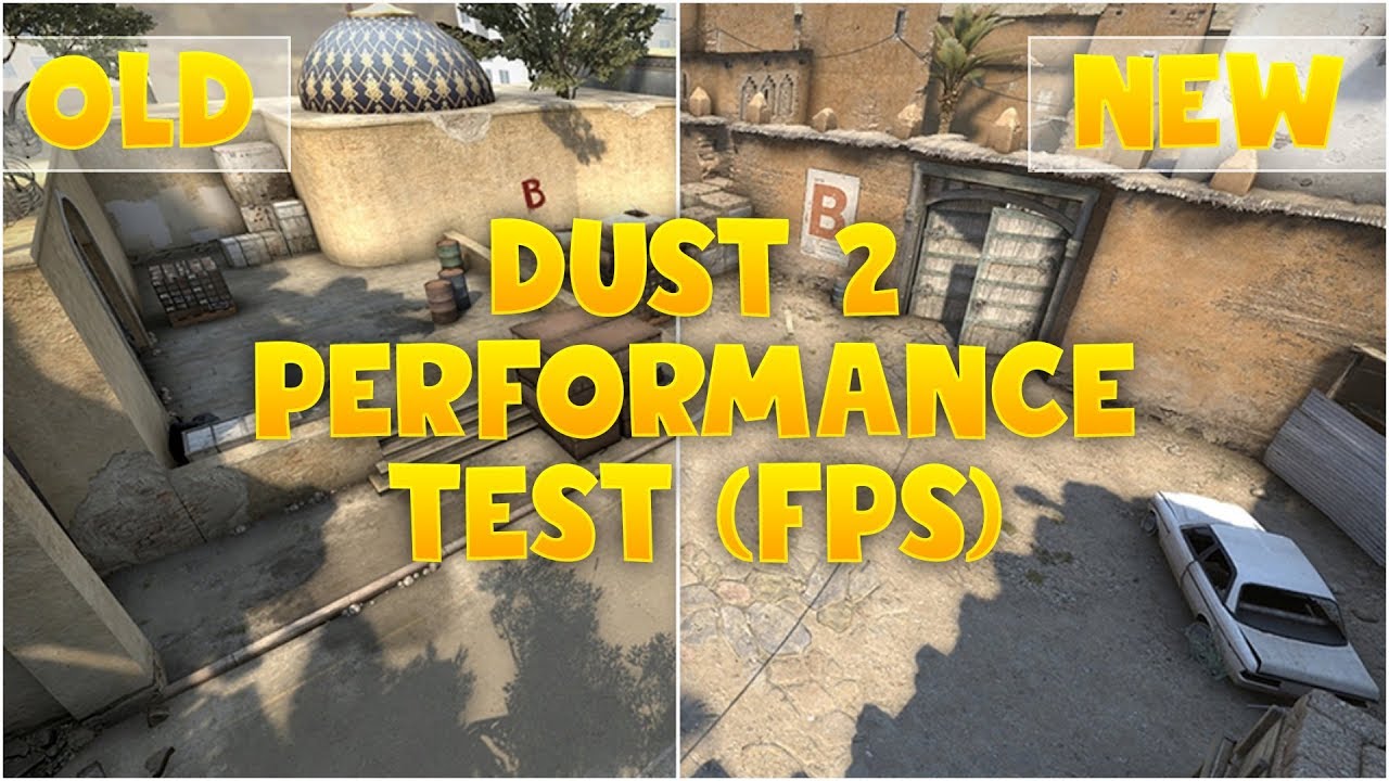 NEW DUST 2 Performance Test (FPS) vs OLD DUST 2