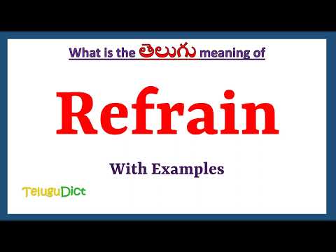 Refrain Meaning in Telugu | Refrain in Telugu | Refrain in Telugu Dictionary |