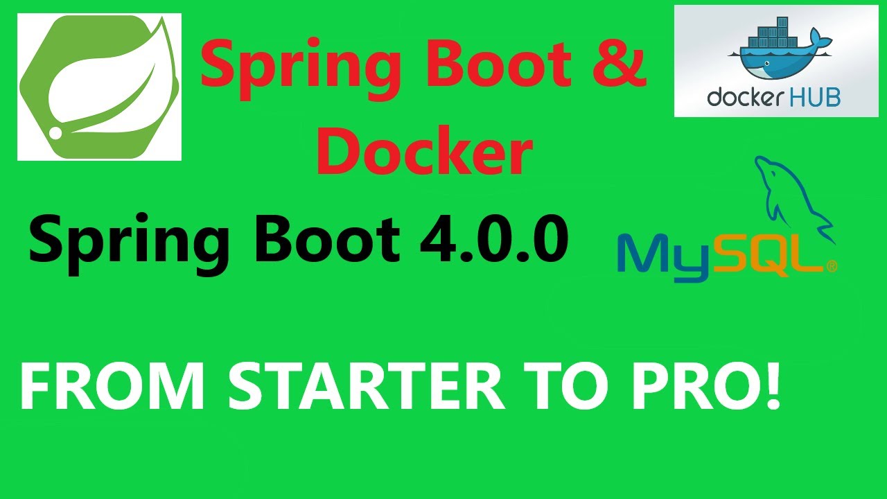 Spring Boot 4.0.0 - Docker Compose & MySql