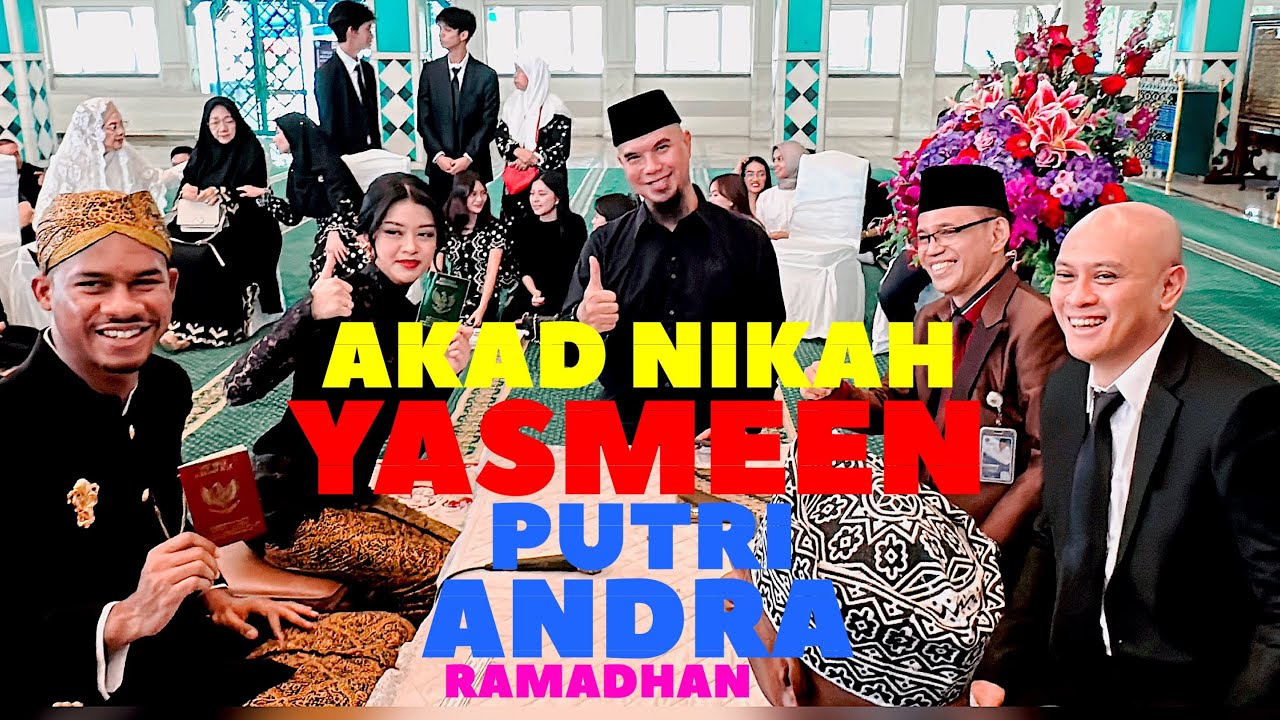 AHMAD DHANI JADI SAKSI AKAD NIKAH YASMEEN (PUTRI ANDRA RAMADHAN)