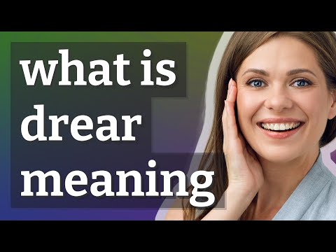 Drear | meaning of Drear
