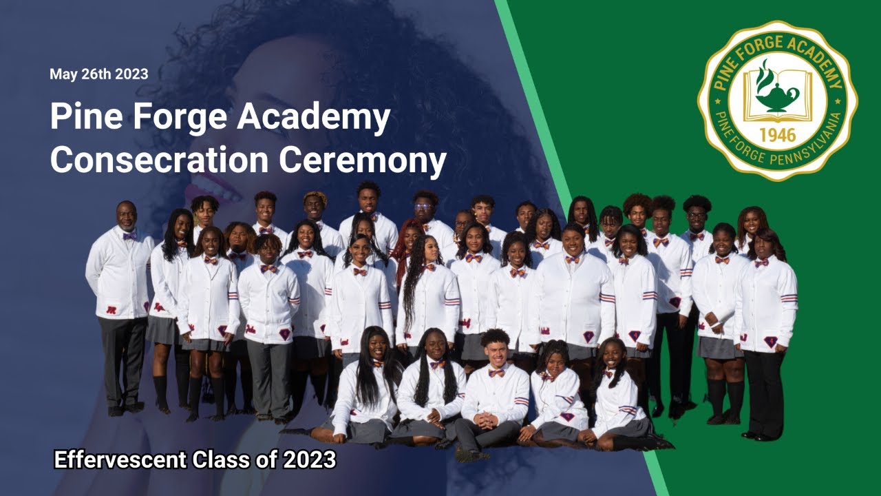 Pine Forge Academy Consecration Ceremony 2023