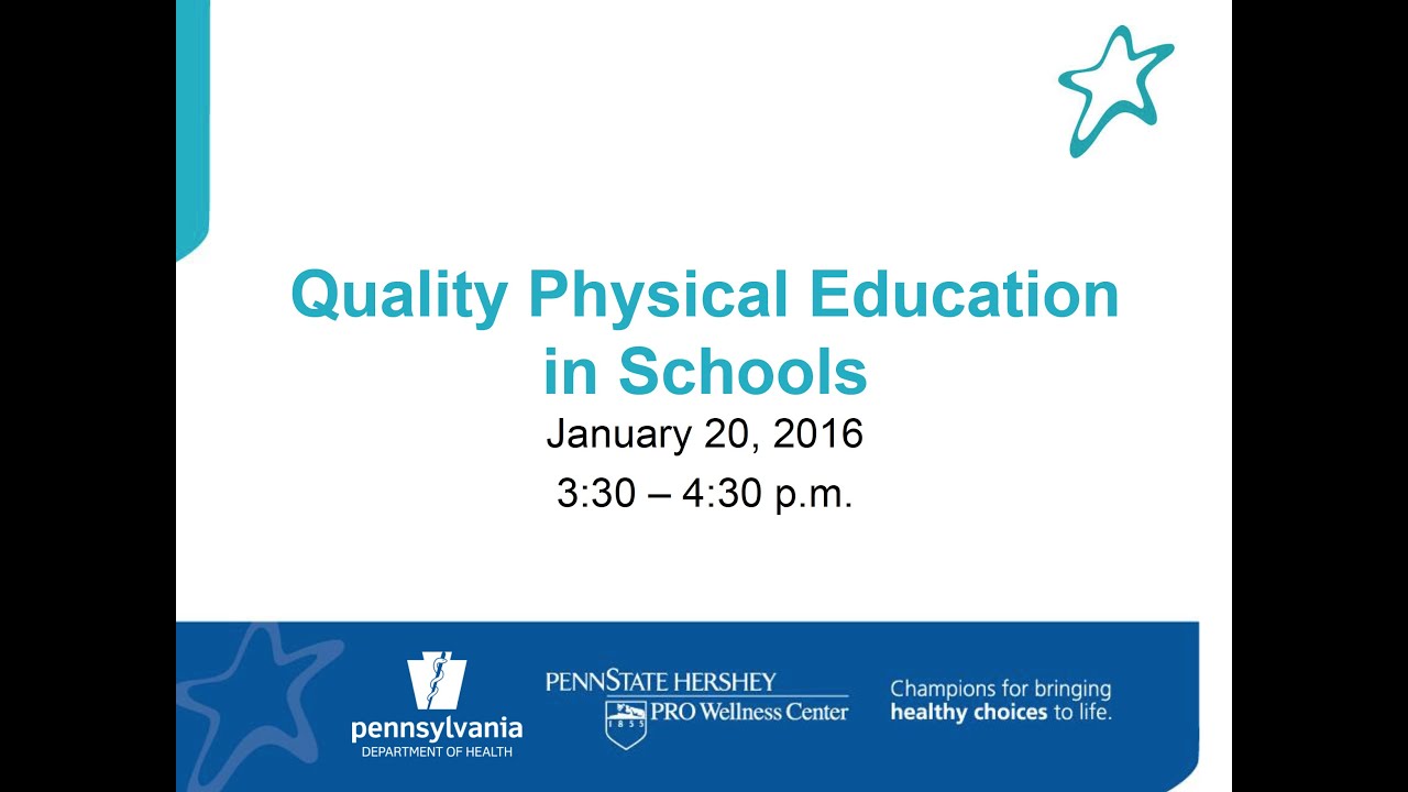 Quality Physical Education (PE) in Schools