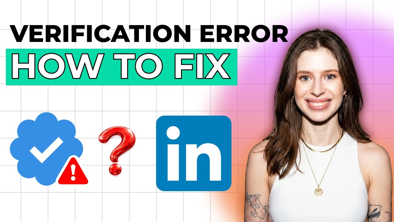 How to Fix LinkedIn Verification Problem [2026 Full Guide]