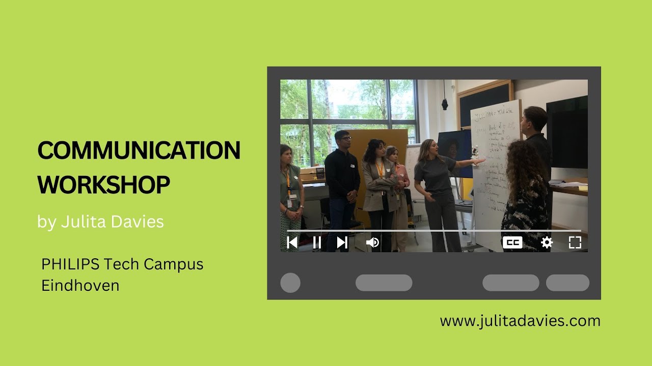 Communication workshop by Julita Davies - Philips Tech Campus