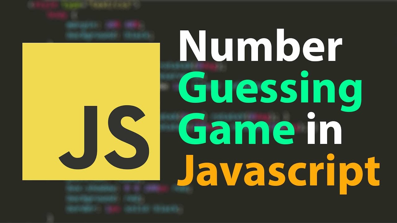 Number Guessing Game in JavaScript, Javascript Beginner Project Tutorial