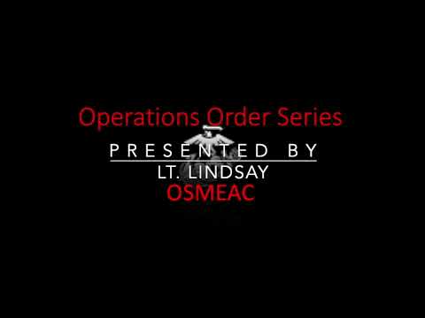 EP 1: Operation Order Series- Orientation MARINE OCS OPORD- 5 paragraph order