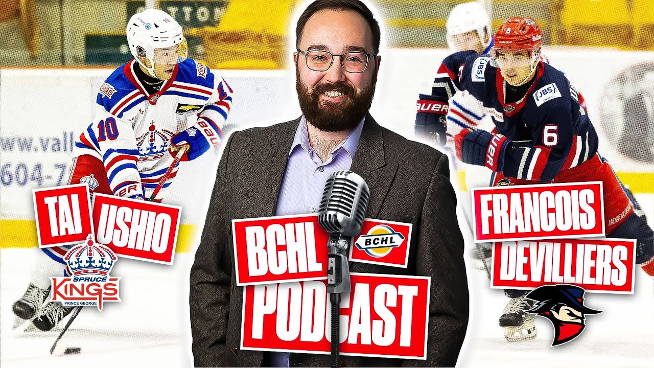 BCHL Podcast 2.0 – Episode 1 (Francois Devilliers & Tai Ushio) | BCHL ...