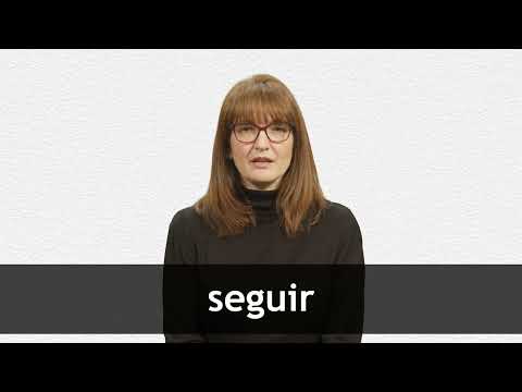 English Translation of “SEGUIR” | Collins Spanish-English Dictionary