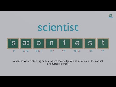 How to pronounce scientist ?