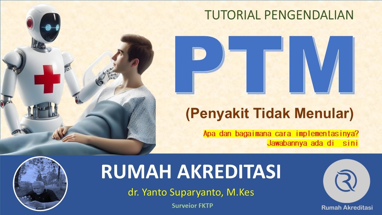 Tutorial: Pelaksanaan Pengendalian Penyakit Tidak Menular (PTM)