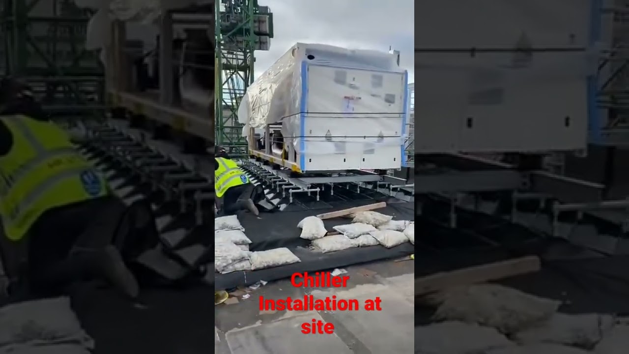 Chiller Installation at site - HVAC Engineering