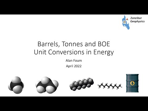 Barrels, Tonnes and BOE - Unit Conversions in Energy