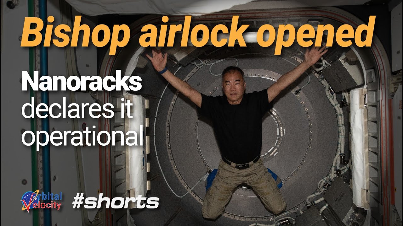 Nanoracks' Bishop airlock fully commissioned on the ISS | #shorts