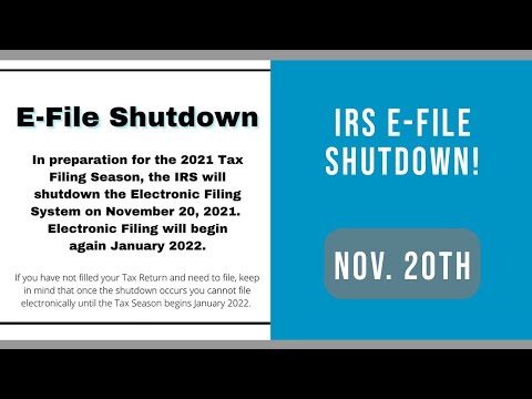 IRS E-File Shutdown - What You Need To Know!
