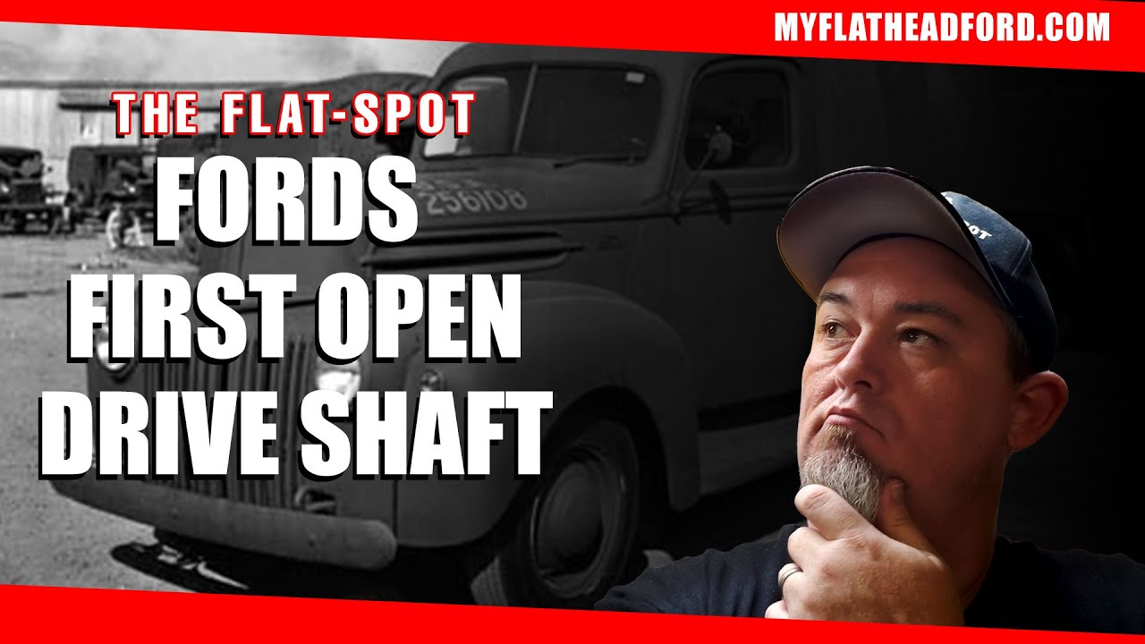 Fords First Open Drive Shaft