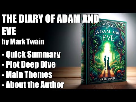 "The Diary of Adam and Eve" by Mark Twain - Book Summary