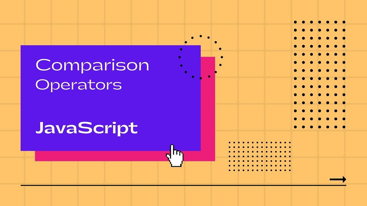 Introducing Comparison Operators in JavaScript