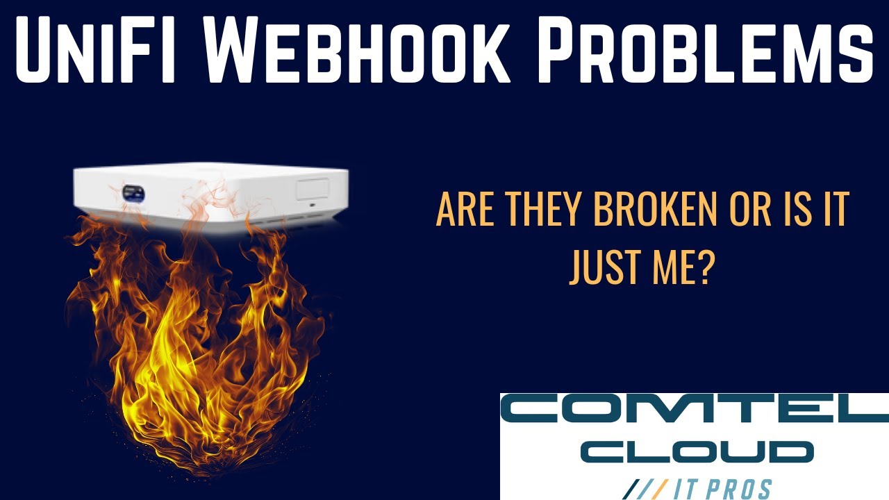 Need Help! - UniFi Web Hook Issues