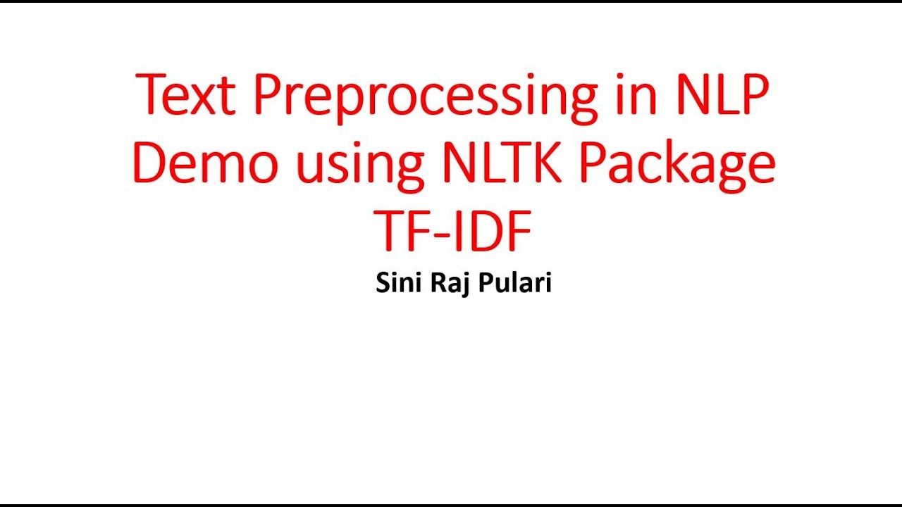 NLP ONLY - TF, IDF , TFIDF , FREQDIST - DEMO USING NLTK PACKAGE [Code in GitHub]