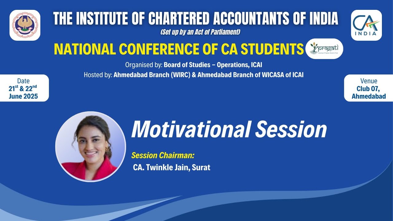 Motivational Session by CA. Twinkle Jain,Surat.