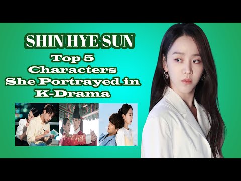 SHIN HYE SUN'S TOP 5 CHARACTERS SHE PORTRAYED IN KOREAN DRAMA (A MUST WATCH) ll K Fanatic