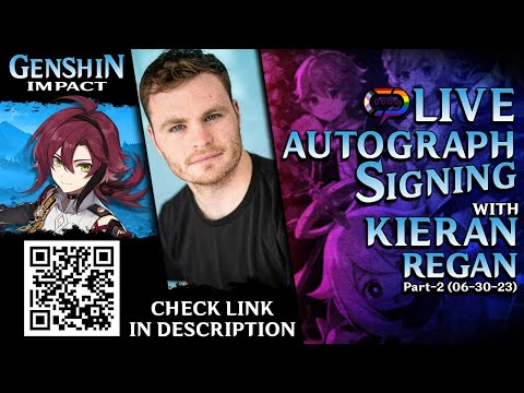 Kieran Regan | Genshin Impact | Q&A and PRIDE Autographs Part-2 (06-30-23)