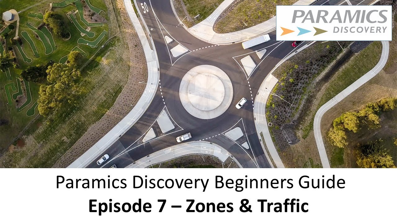 Paramics Discovery Beginners Guide - Episode 7