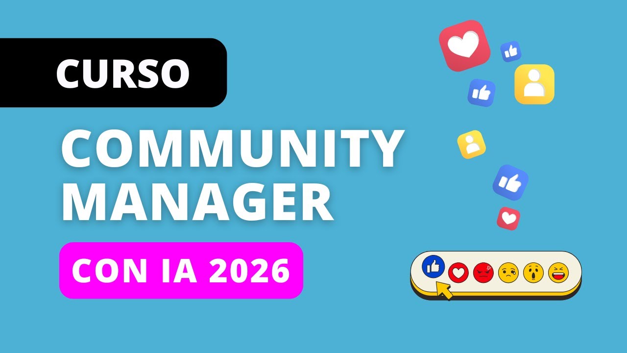 Curso de Community Manager 2026 con IA Gratis