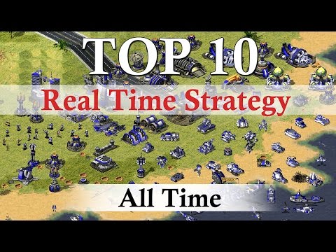 Top 10 Best Real Time Strategy Games of All Time
