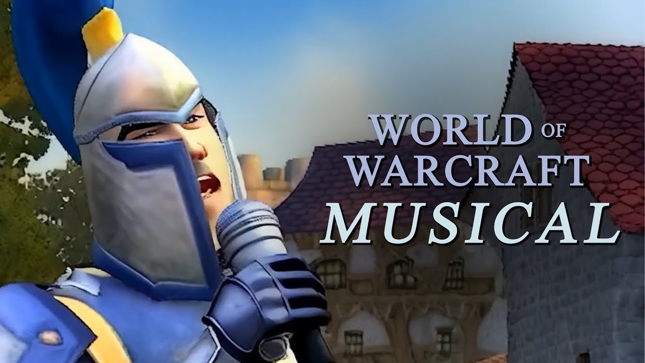 Stormwind the Musical - General Discussion - World of Warcraft Forums