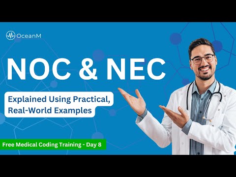 Medical Coding Training Day 8 | NEC & NOS in ICD-10-CM Explained with Examples | Free Course #oceanm