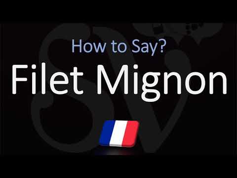 How to Pronounce Filet Mignon? (CORRECTLY) English & French Pronunciation