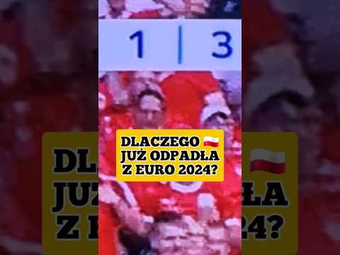 Dlaczego Polska już ODPADŁA z Euro 2024? Jak to możliwe? #piłkanożna #polska #euro2024