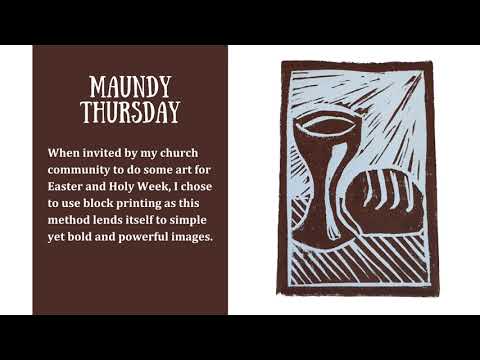 Maundy Thursday - Holy Week Artwork with Anne Chapman Heinemeyer
