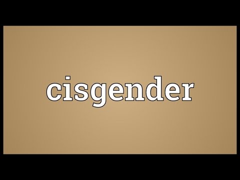 Cisgender Meaning