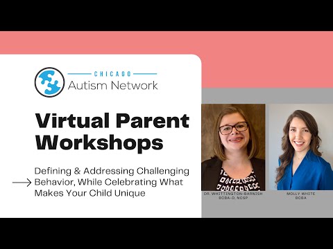 Defining & Addressing Challenging Behavior, While Celebrating What Makes Your Child Unique