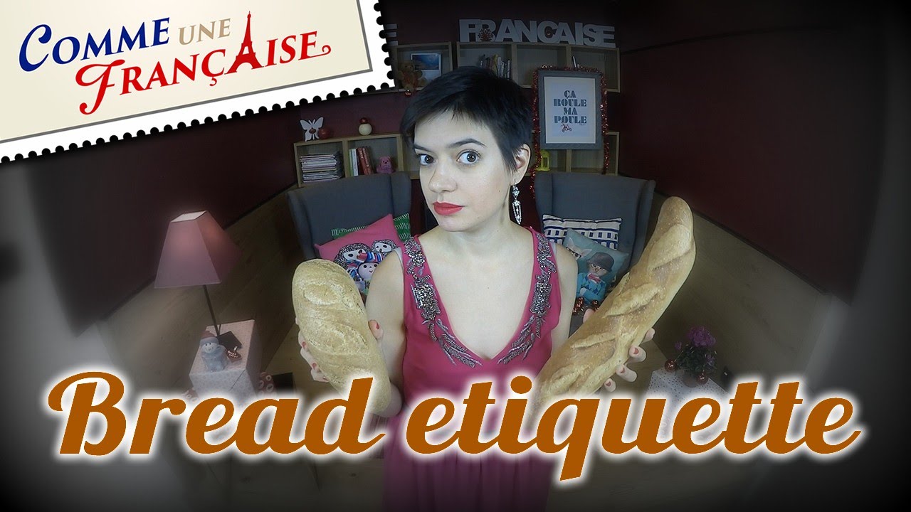 My Guide to the Bread Etiquette in France