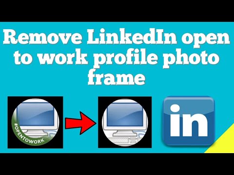 How to remove LinkedIn open to work profile photo frame ?