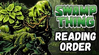 Where To Start Reading SWAMP THING - DC Comics Reading Order