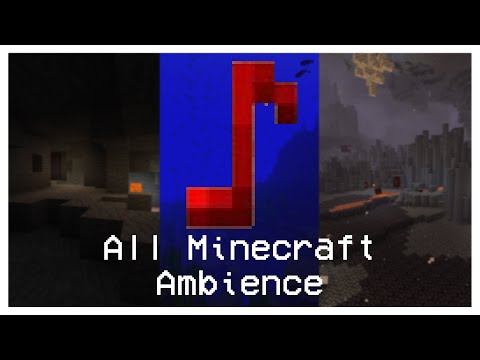 All Minecraft Ambient Noises [1.16]