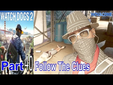 Steam Community :: Video :: Follow The Clues | Watch Dogs 2 | Part 40 ...
