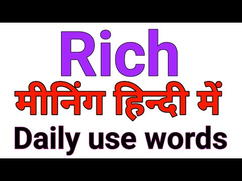 Rich meaning in hindi | rich ka hindi meaning kya hota hai | rich meaning hindi mein