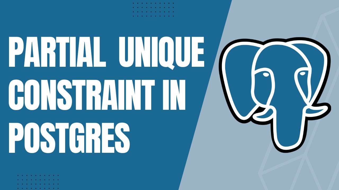 Partial Unique Constraint in Postgres